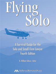 flying solo – AvoidAClaim: Claims Prevention & Practice Management for ...
